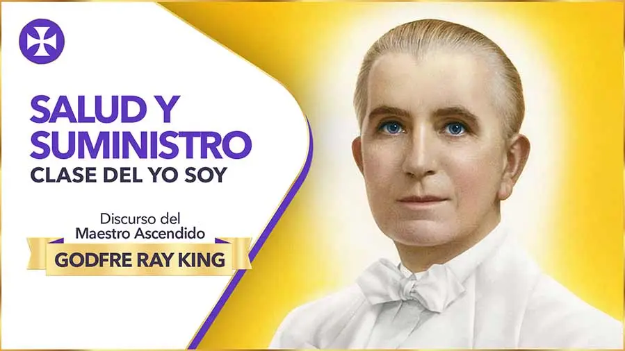 Salud y Suministro | Guy Ballard - La Voz de los Maestros Ascendidos #4